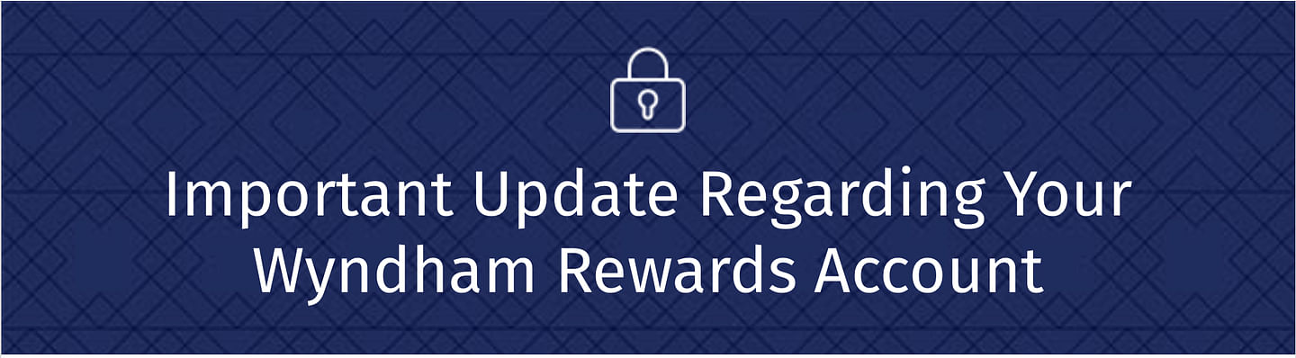 Reminder to verify your phone number and email address with Wyndham ...